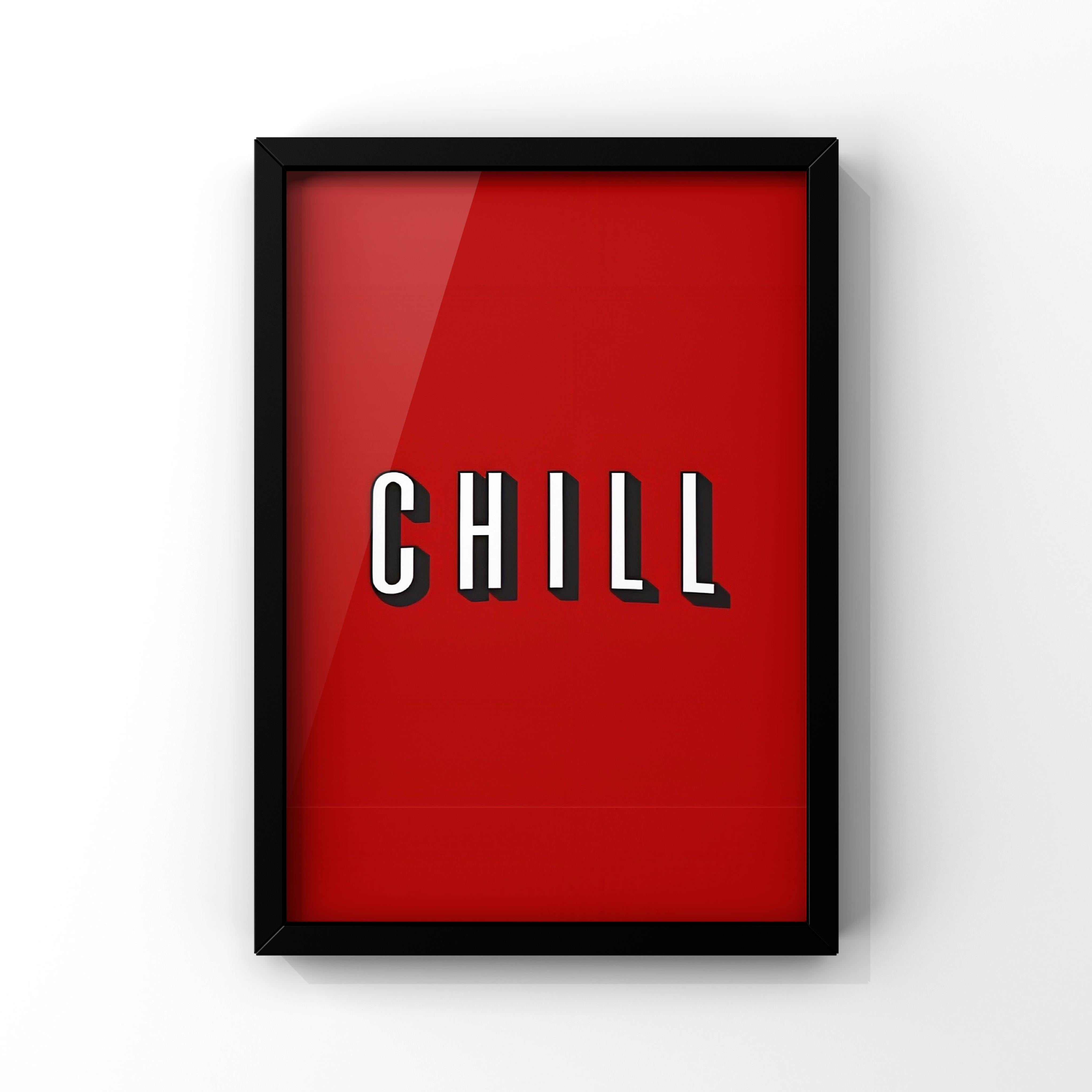 Chill framed Poster – Paintastic-shop
